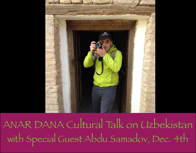 THIS FRI Dec. 4th, 2020 Online Cultural Talk:Uzbekistan with Special ...