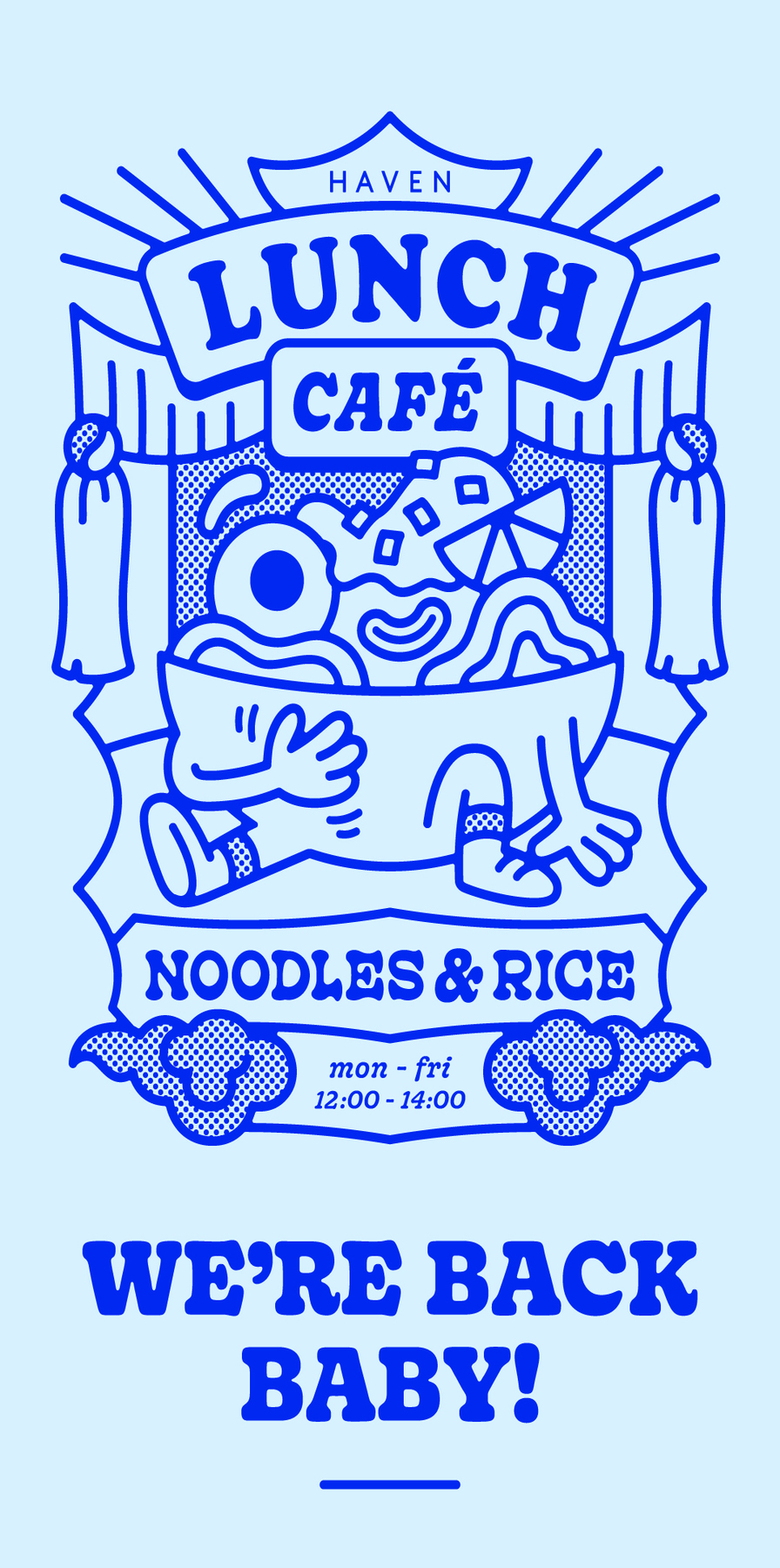 Lunch café HAVEN, starting next Monday 07.11!