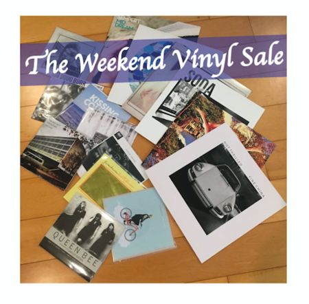 THE WEEKEND VINYL SALE > > > >